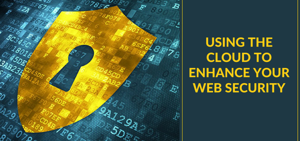 Using The Cloud To Enhance Your Web Security Allcloud