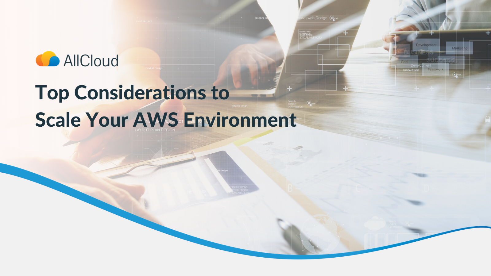 Top Considerations to Scale Your AWS Environment | AllCloud