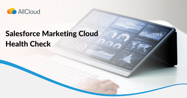 Salesforce Marketing Cloud Health Check