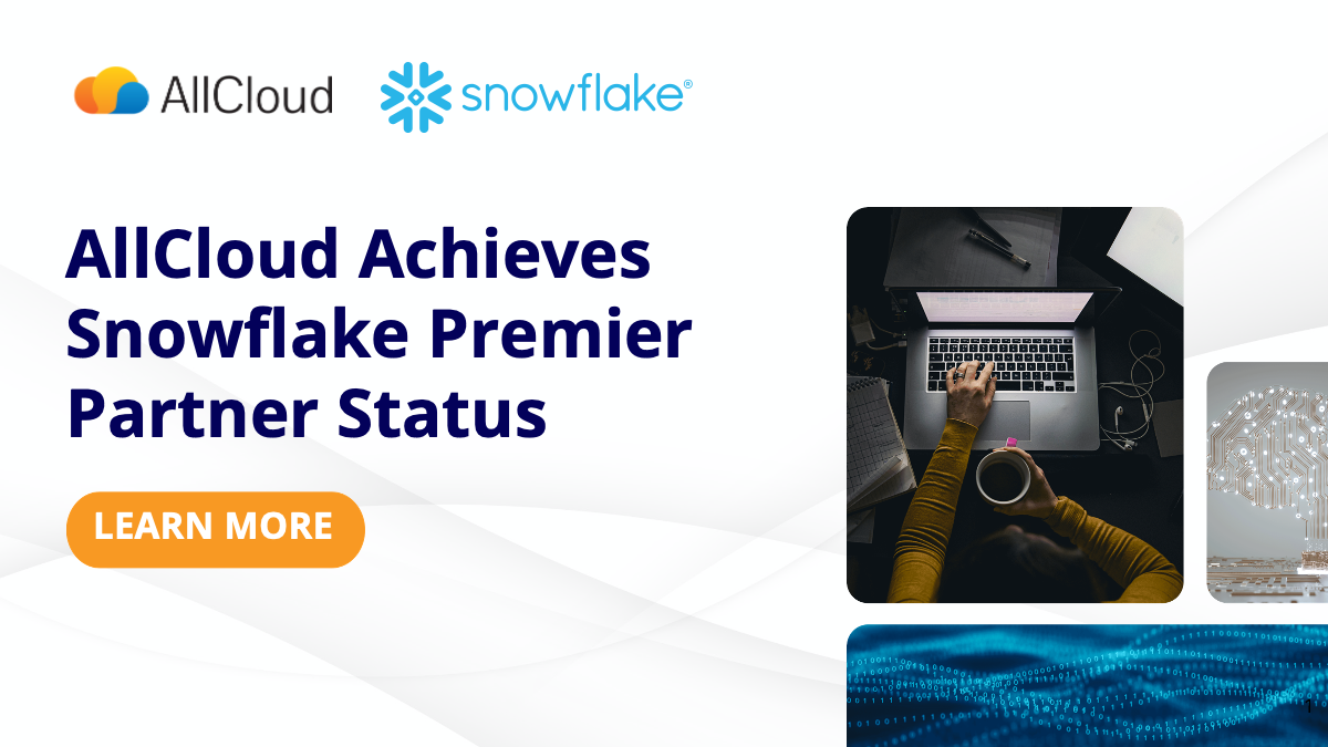 AllCloud Demonstrates Cloud Data Expertise with Snowflake Premier ...