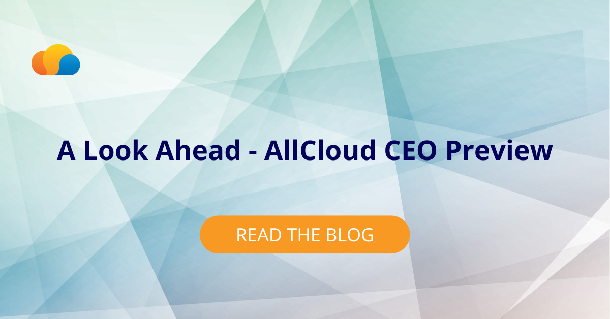 A Look Ahead - AllCloud CEO Preview | AllCloud