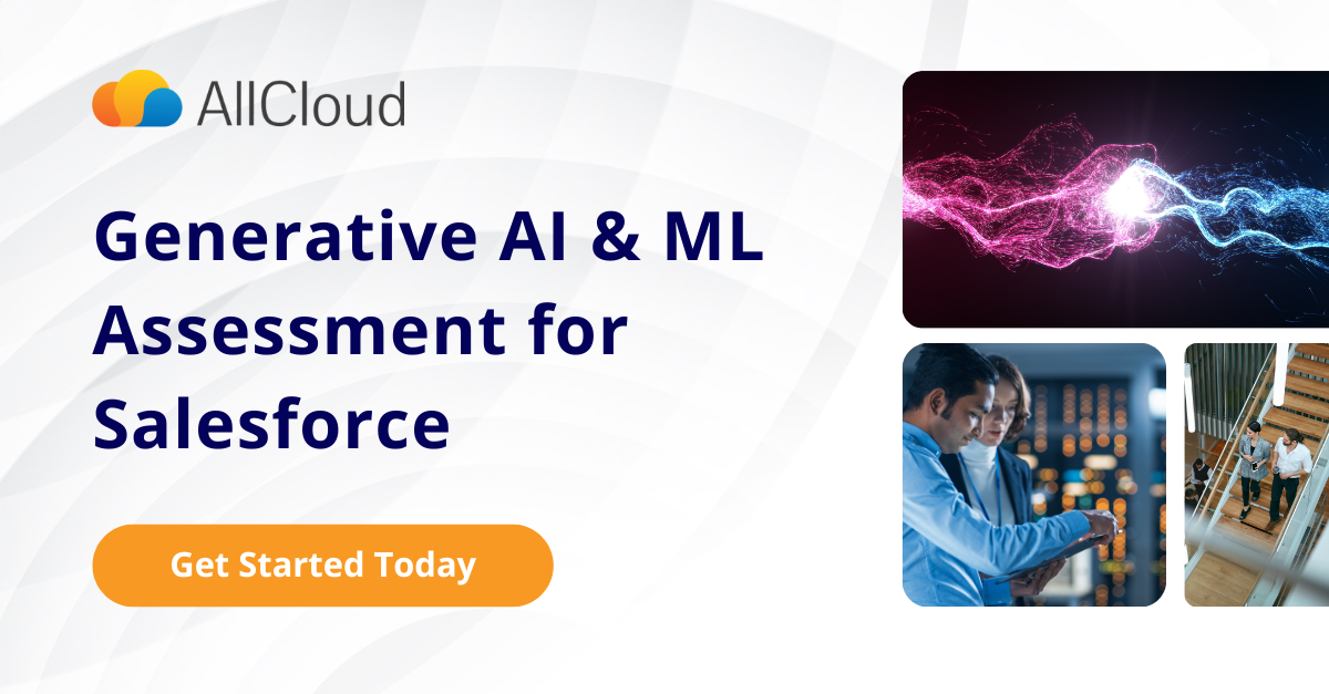Generative Ai And Ml Assessment For Salesforce Allcloud