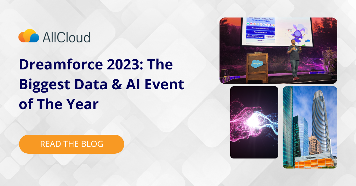Dreamforce 2023 The Biggest Data And Ai Event Of The Year Allcloud