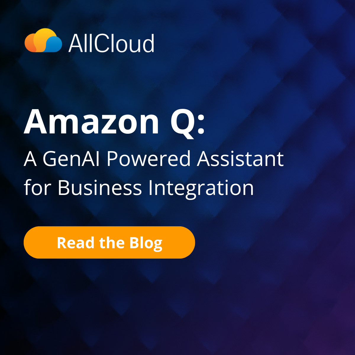 Introducing Amazon Q: A GenAI Powered Assistant for Business Integration | AllCloud